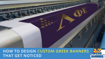 How to Design Custom Greek Banners That Get Noticed