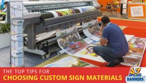 So Many Options: The Top Tips for Choosing Custom Sign Materials