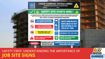 Safety First: Understanding the Importance of Job Site Signs