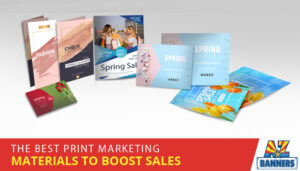 The Best Print Marketing Materials to Boost Sales