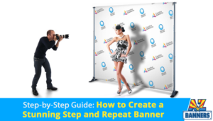 Step-by-Step Guide: How to Create a Stunning Step and Repeat Banner ...