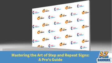 Mastering the Art of Step and Repeat Signs: A Pro's Guide