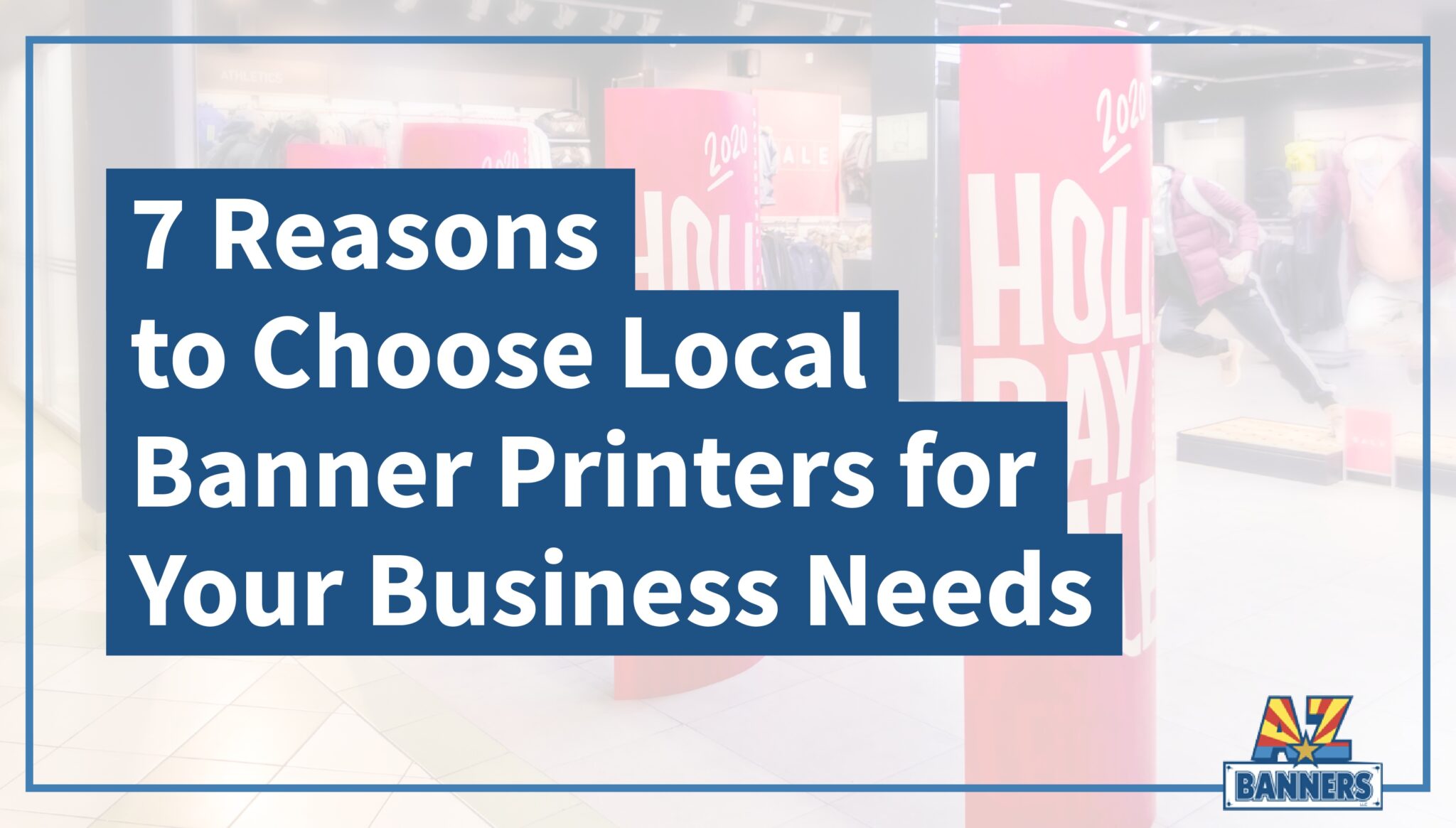 Reasons to Choose Local Banner Printers for Your Business Needs